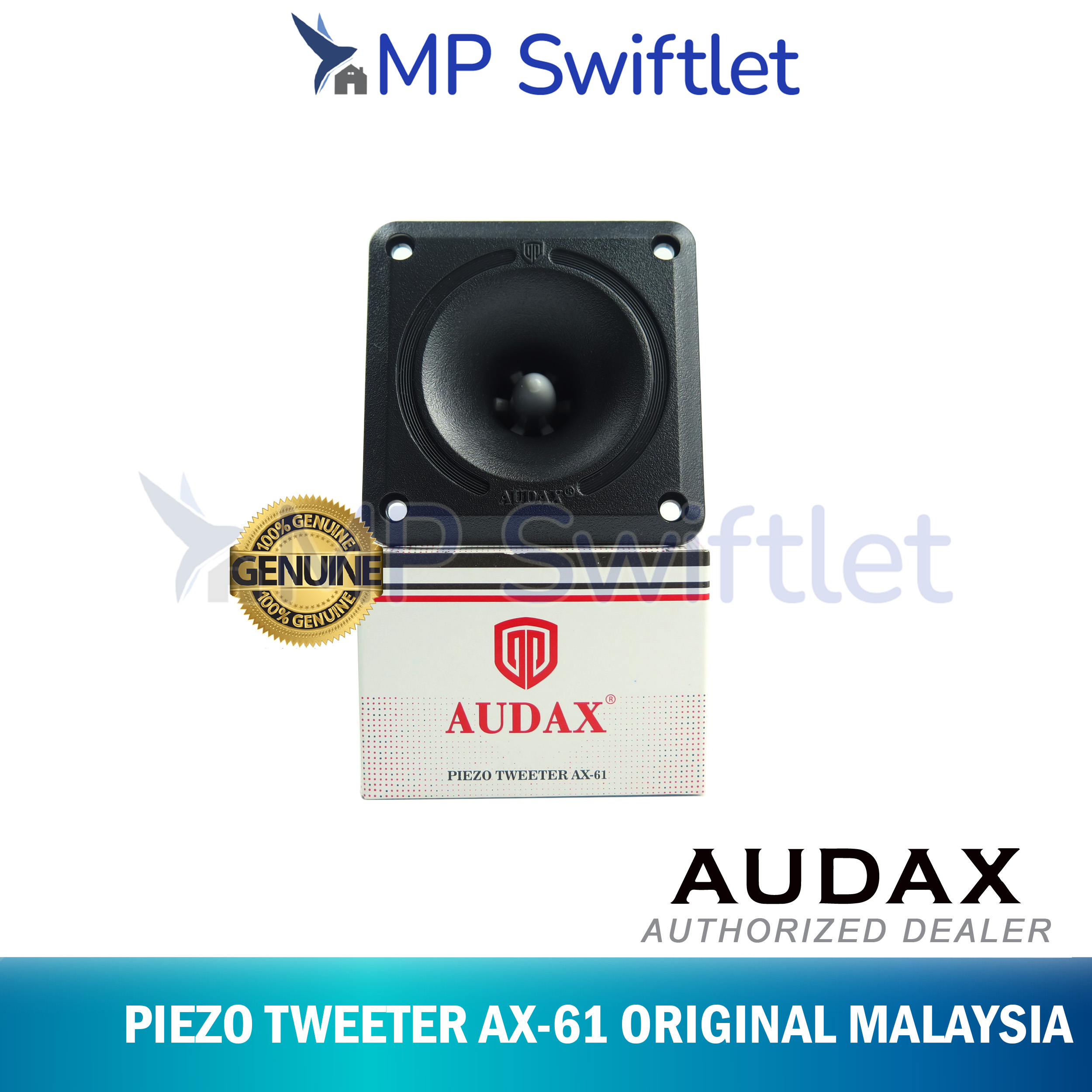 Audax Malaysia AX61 Piezo Tweeter - MPSwiftlet